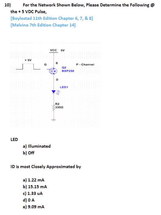 Solved 10) For the Network Shown Below, Please Determine the | Chegg.com