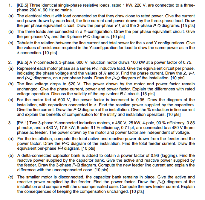 Solved 1. [KB.5] Three identical single-phase resistive | Chegg.com
