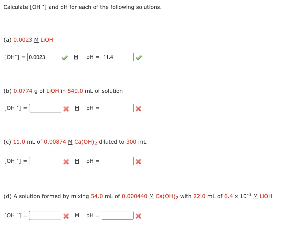 Solved Calculate [OH−]and pH for each of the following | Chegg.com