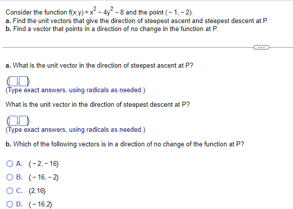 Solved Consider the function f(x,y)=x2−4y2−8 and the point | Chegg.com