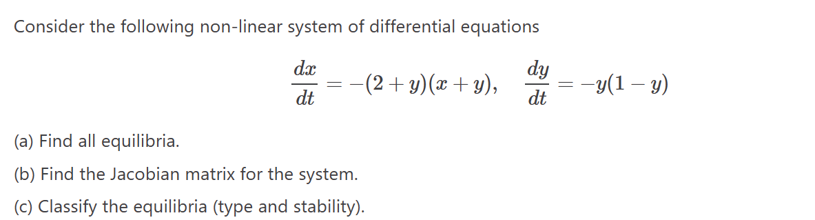 Solved Consider the following non-linear system of | Chegg.com