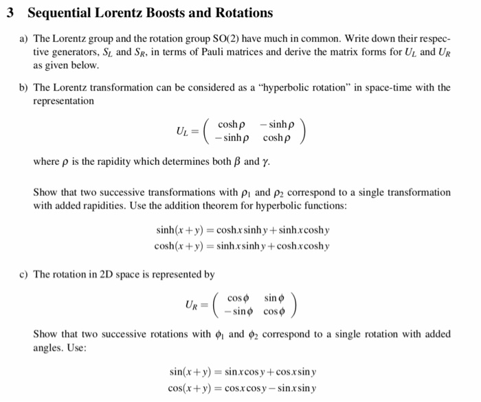 Solved 3 Sequential Lorentz Boosts and Rotations a) The | Chegg.com