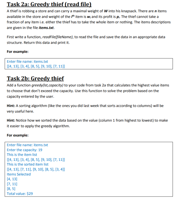 Solved Task 2a: Greedy thief (read file) A thief is robbing | Chegg.com