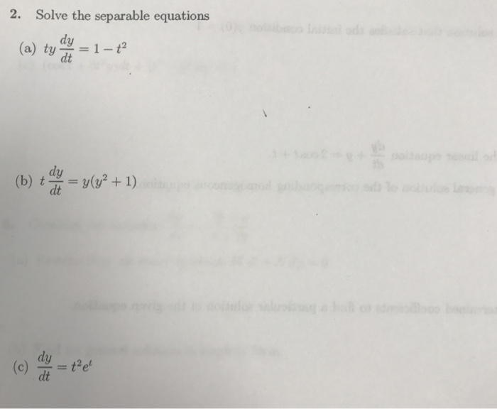 Solved Solve the separable equations (a) ty dy/dt = 1 - t^2 | Chegg.com
