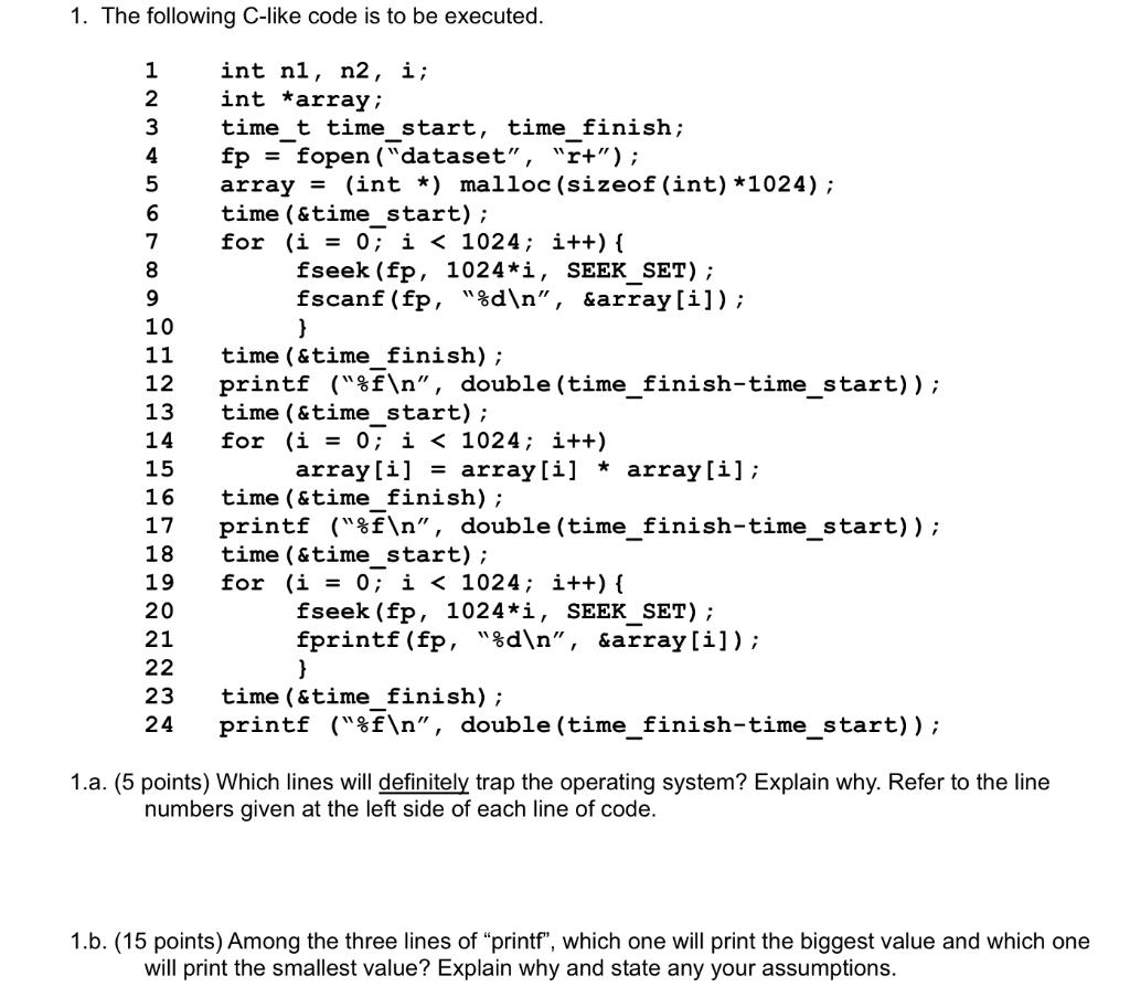Solved 1. The following C-like code is to be executed. 1.a. | Chegg.com