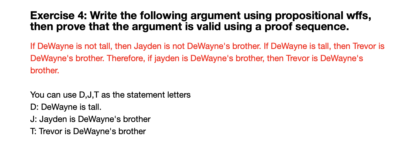 Solved Exercise 4: Write the following argument using | Chegg.com