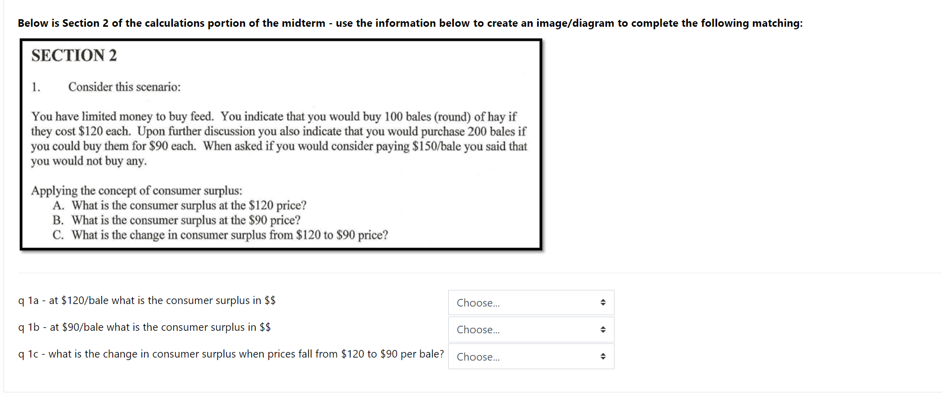 Solved SECTION 2 1. Consider this scenario: You have limited | Chegg.com