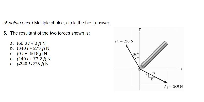 Solved 5 points each) Multiple choice, circle the best | Chegg.com