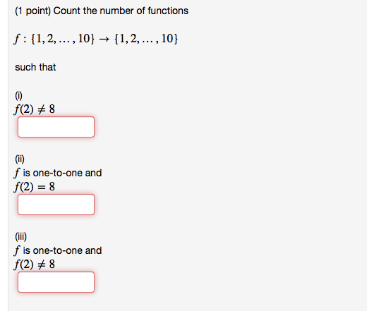 Solved (1 point) Count the number of functions f: {1, 2, | Chegg.com