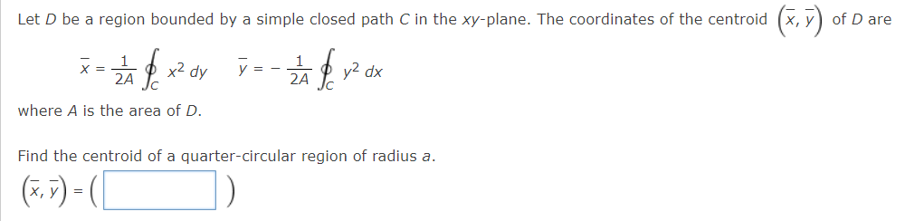 Solved Let D be a region bounded by a simple closed path C | Chegg.com
