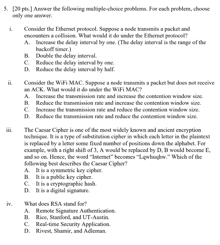 Solved 5. [20 pts.] Answer the following multiple-choice | Chegg.com