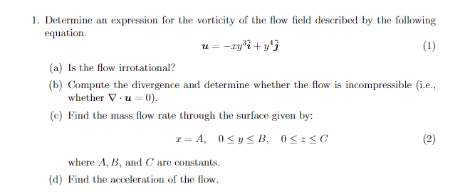 Solved 1. Determine an expression for the vorticity of the | Chegg.com