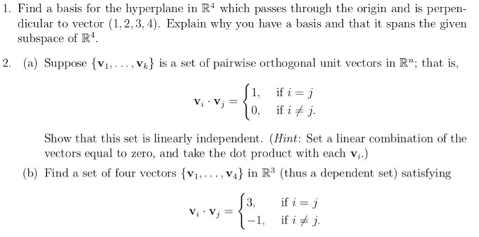 Solved 1. Find a basis for the hyperplane in R4 which passes | Chegg.com
