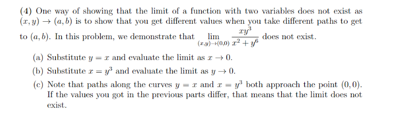 Solved (4) One way of showing that the limit of a function | Chegg.com