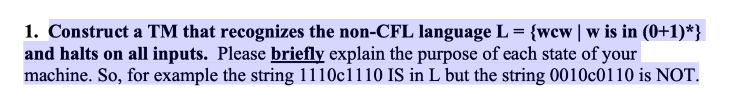 Solved 1. Construct a TM that recognizes the non-CFL | Chegg.com