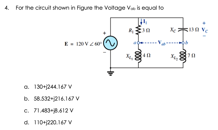 Solved 4. For the circuit shown in Figure the Voltage Vab is | Chegg.com