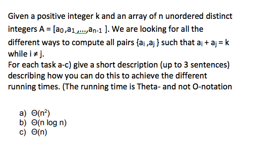 Solved Given a positive integer k and an array of n | Chegg.com