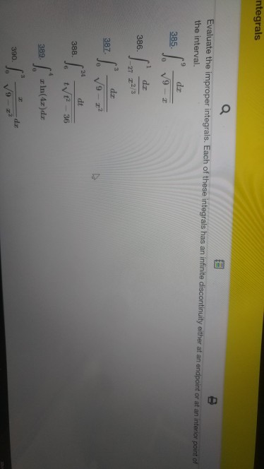 Solved ntegrals Evaluate the improper integrals. Each of | Chegg.com