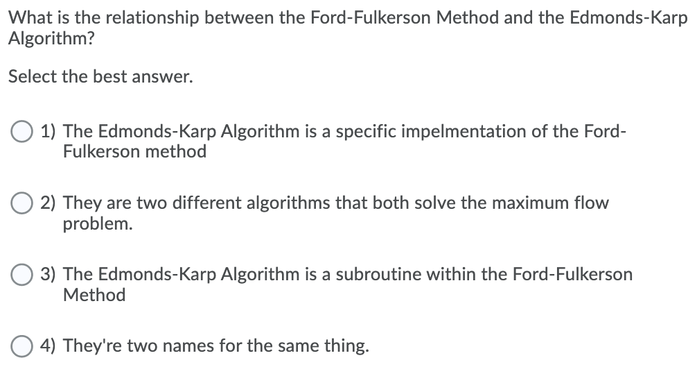 Solved What is the relationship between the Ford-Fulkerson | Chegg.com