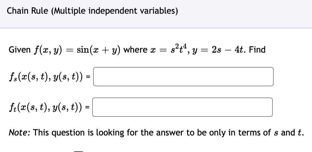 Solved Chain Rule (Multiple independent variables) Given | Chegg.com