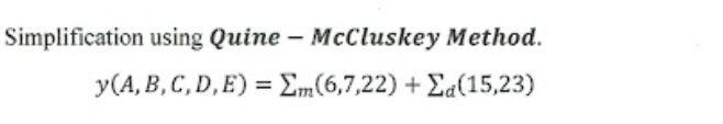 Solved Simplification using Quine - McCluskey Method. | Chegg.com