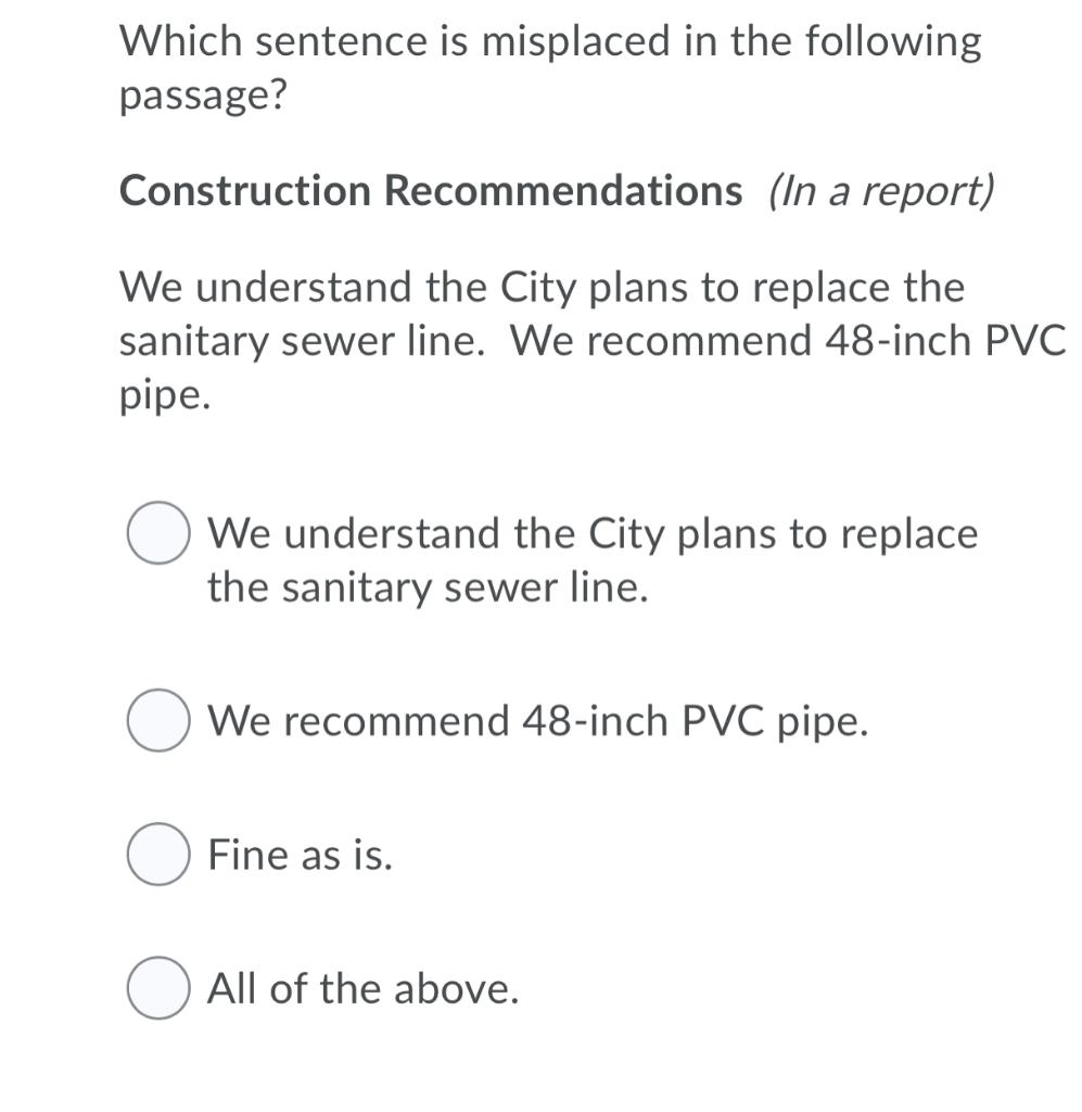 Solved Which sentence is misplaced in the following sample? | Chegg.com