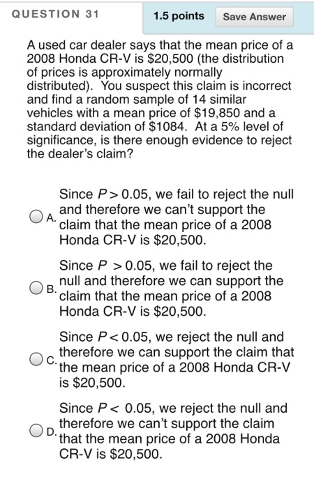 Solved QUESTION 28 1.5 points Save Answer You want to | Chegg.com