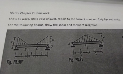 Solved Statics Chapter 7 Homework Show all work, circle your | Chegg.com