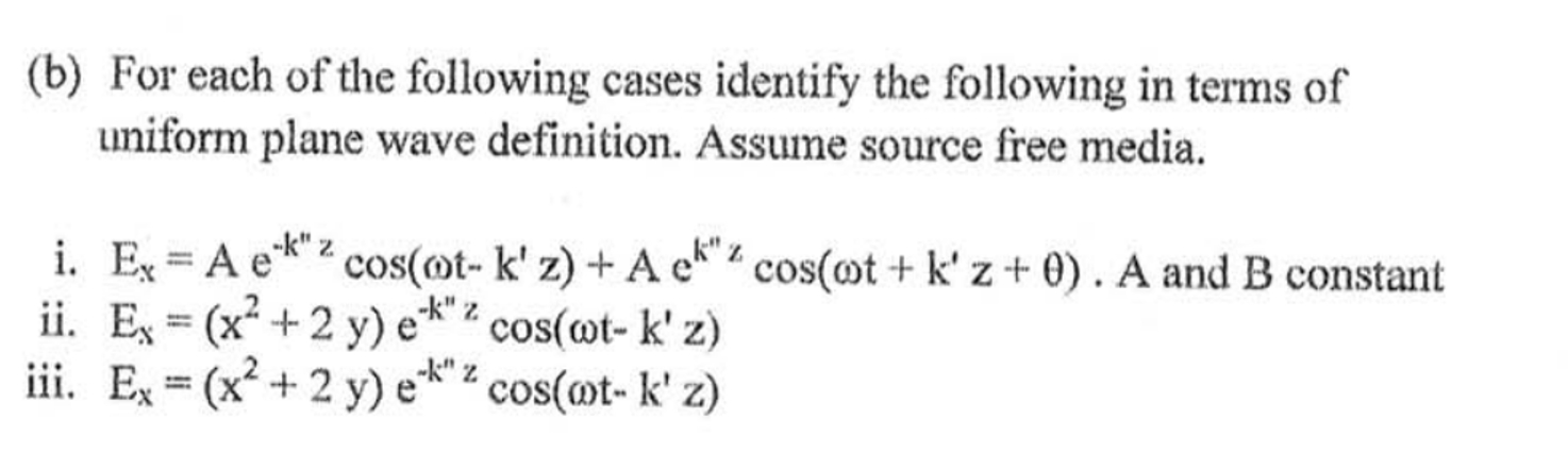 Solved (b) ﻿For each of the following cases identify the | Chegg.com