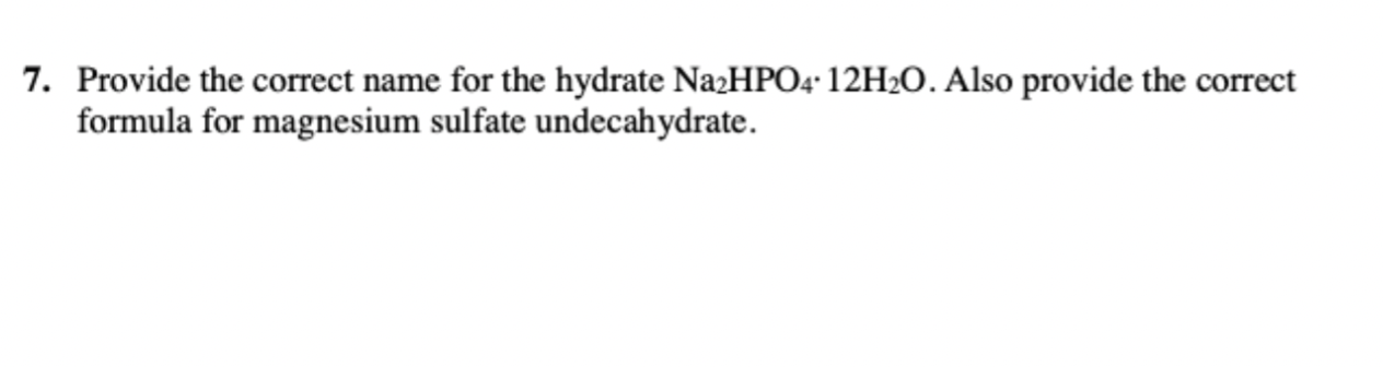 Solved Provide the correct name for the hydrate | Chegg.com