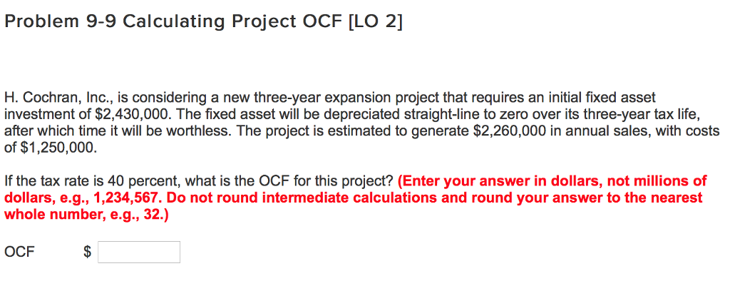 Solved Problem 9-9 Calculating Project OCF [LO 2] H. | Chegg.com