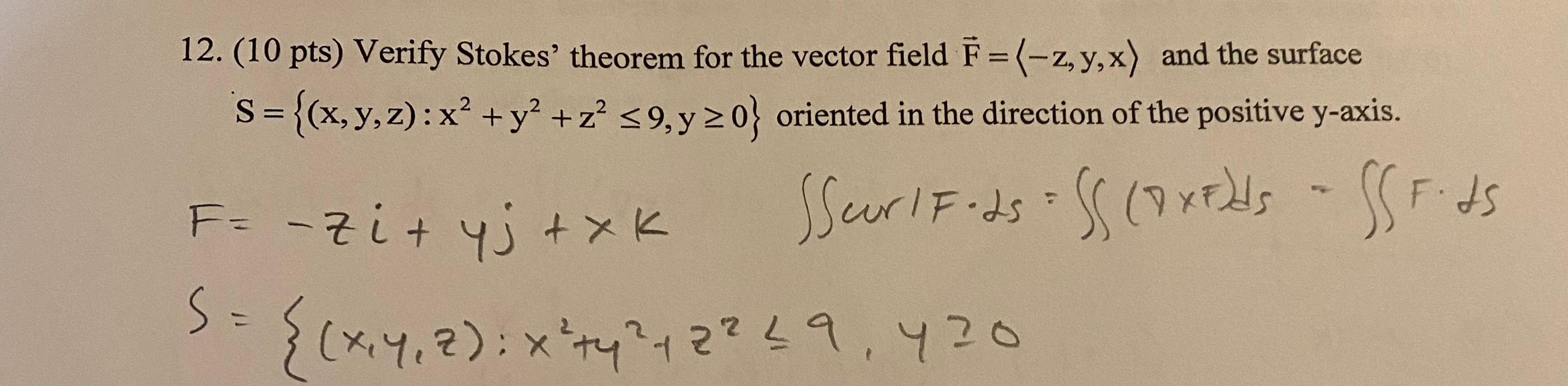 Solved 12. (10 pts) Verify Stokes' theorem for the vector | Chegg.com