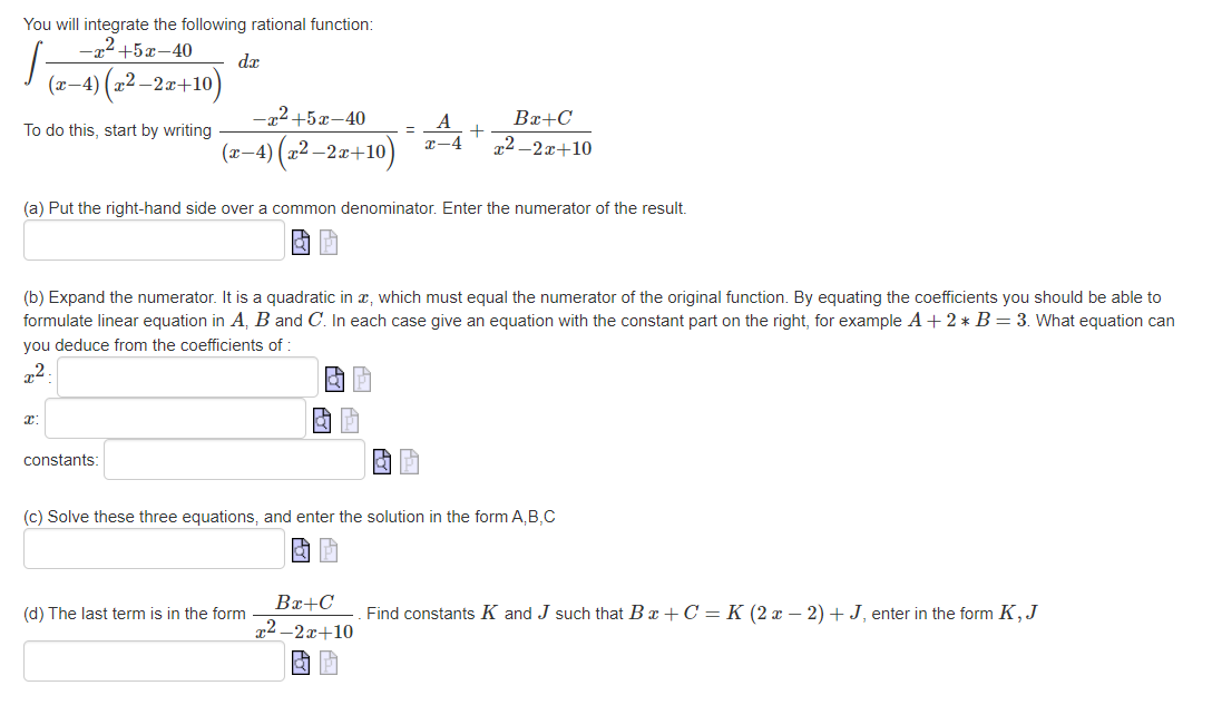 Solved You will integrate the following rational function: | Chegg.com