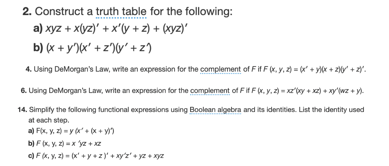 Solved 2. Construct a truth table for the following: a) xyz | Chegg.com