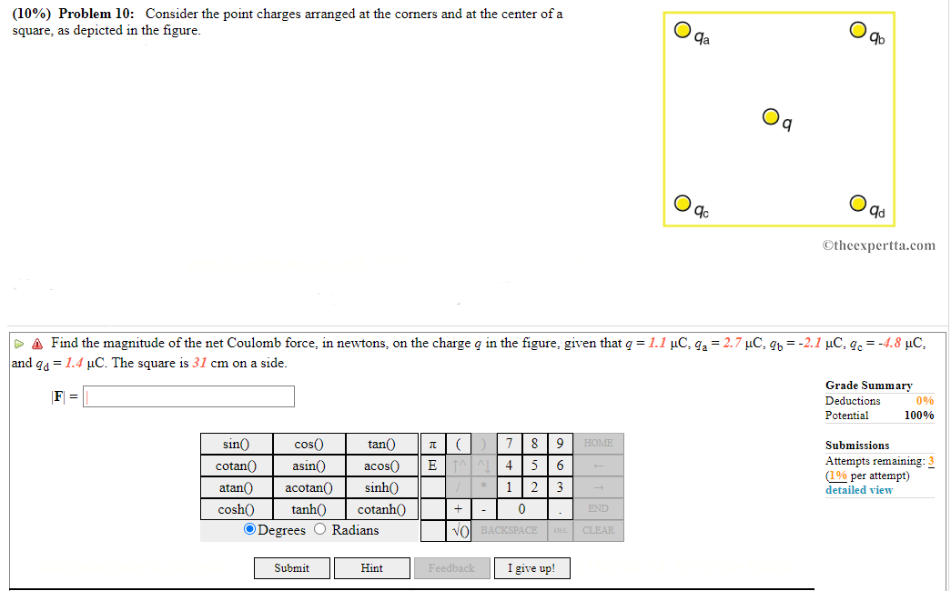 Solved (10%) Problem 10: Consider the point charges arranged | Chegg.com