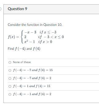 Solved Question 9 Consider the function in Question 10. | Chegg.com