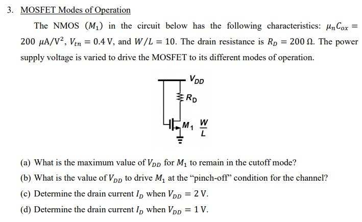 Solved 3. MOSFET Modes of Operation The NMOS (M) in the | Chegg.com