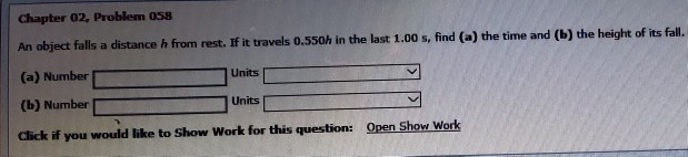 Solved Chapter 02, Problem 058 An object falls a distance h | Chegg.com