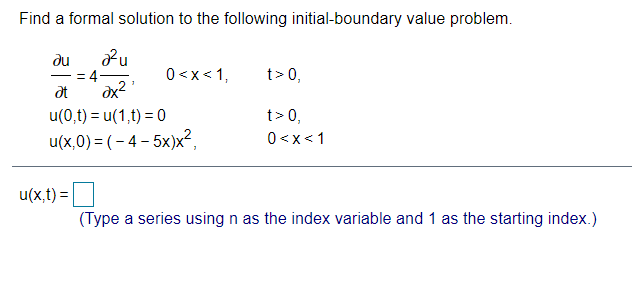 Solved Find a formal solution to the following | Chegg.com