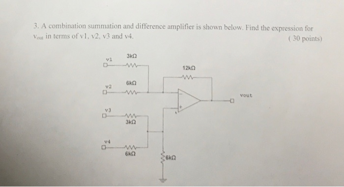 Solved 3. A combination summation and difference amplifier | Chegg.com