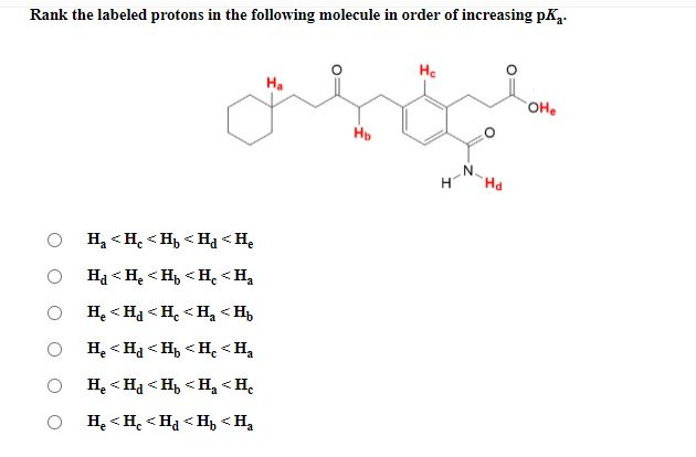 Solved Rank the labeled protons in the following molecule in | Chegg.com