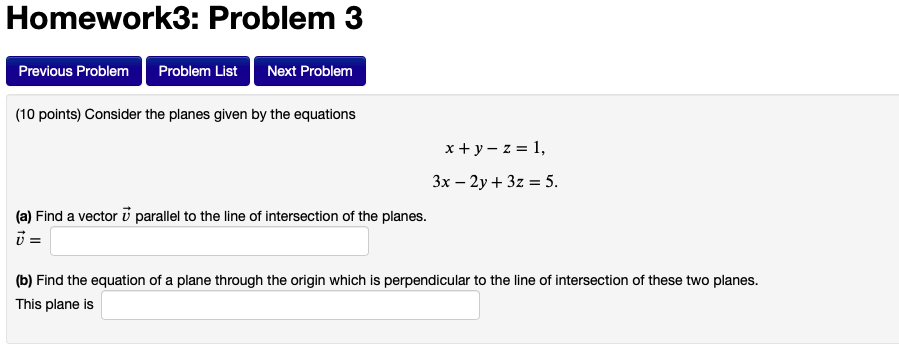 Solved Homework3 Problem 3 Previous Problem Problem List 