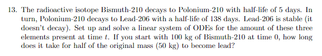 Solved 3. The radioactive isotope Bismuth-210 decays to | Chegg.com