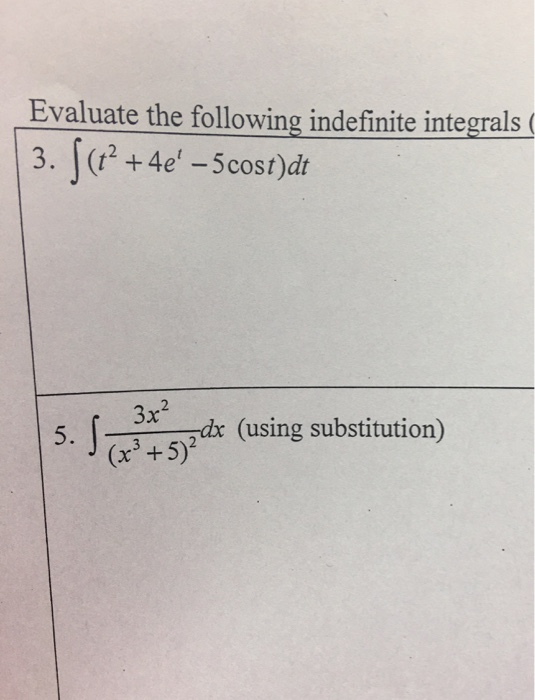 Solved Evaluate the following indefinite integrals | Chegg.com