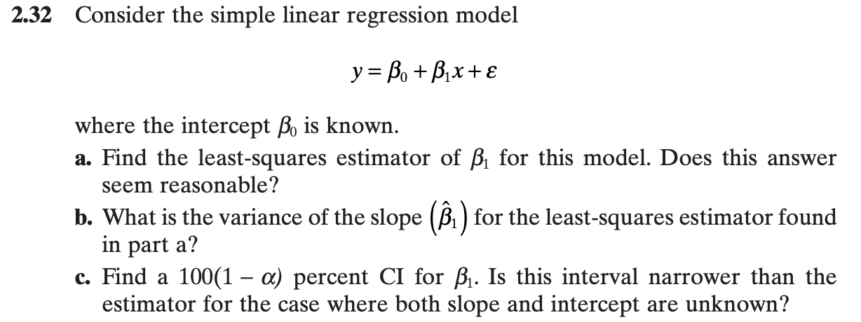 Solved 2.32 Consider the simple linear regression model y = | Chegg.com