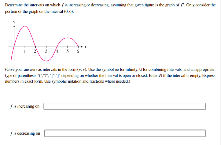 Solved Determine the intervals on which f is increasing or | Chegg.com