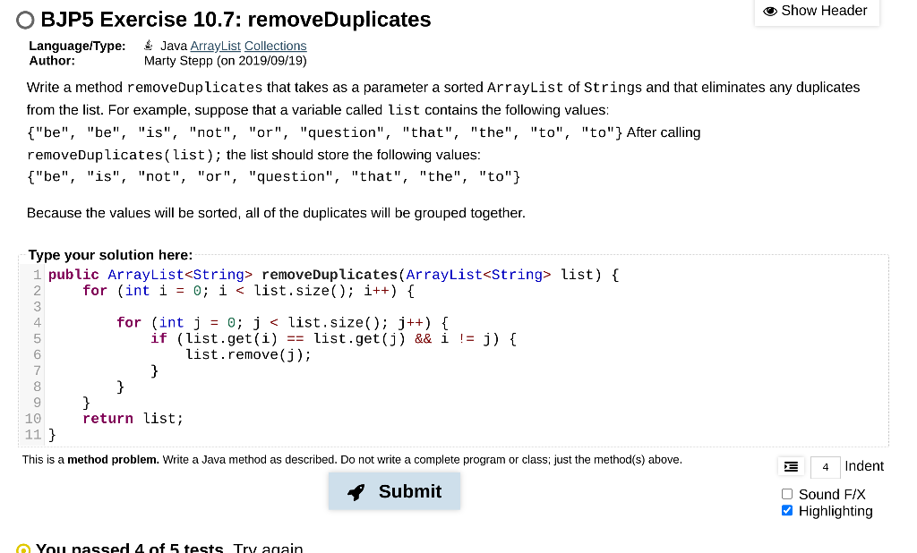 Solved BJP5 Exercise 10.7: removeDuplicates Language/Type: $ | Chegg.com