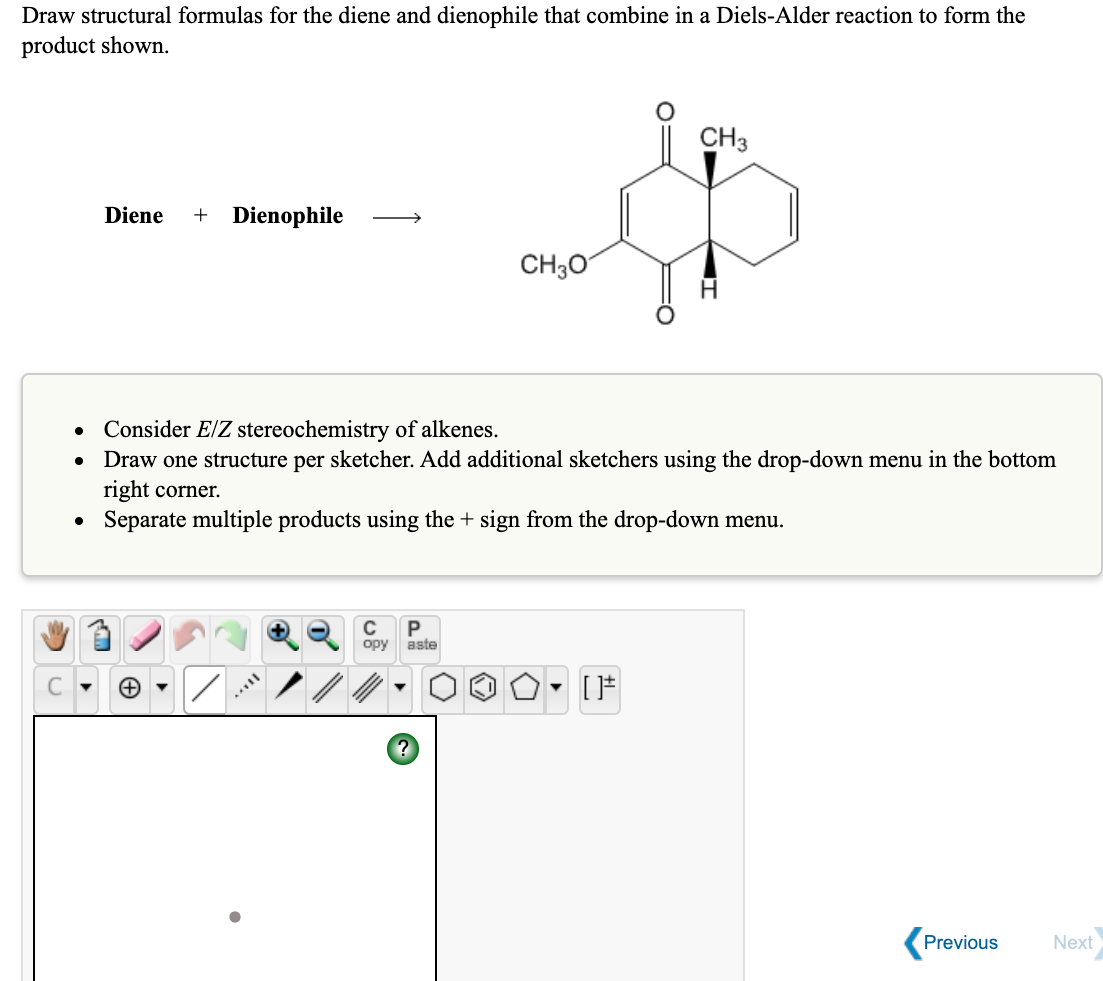 Solved Draw structural formulas for the diene and dienophile | Chegg.com