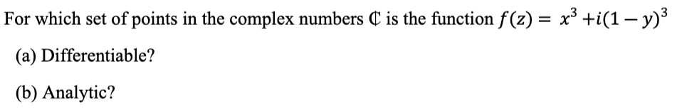 Solved For which set of points in the complex numbers C is | Chegg.com