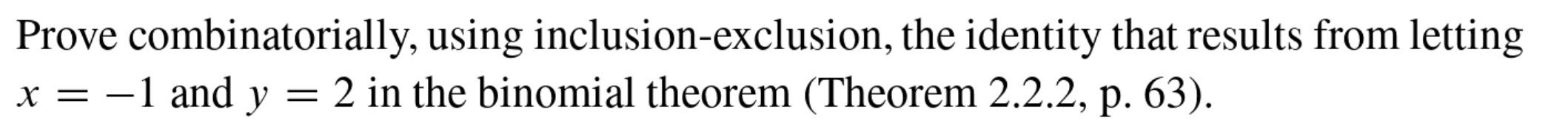 Prove combinatorially, using inclusion-exclusion, the | Chegg.com